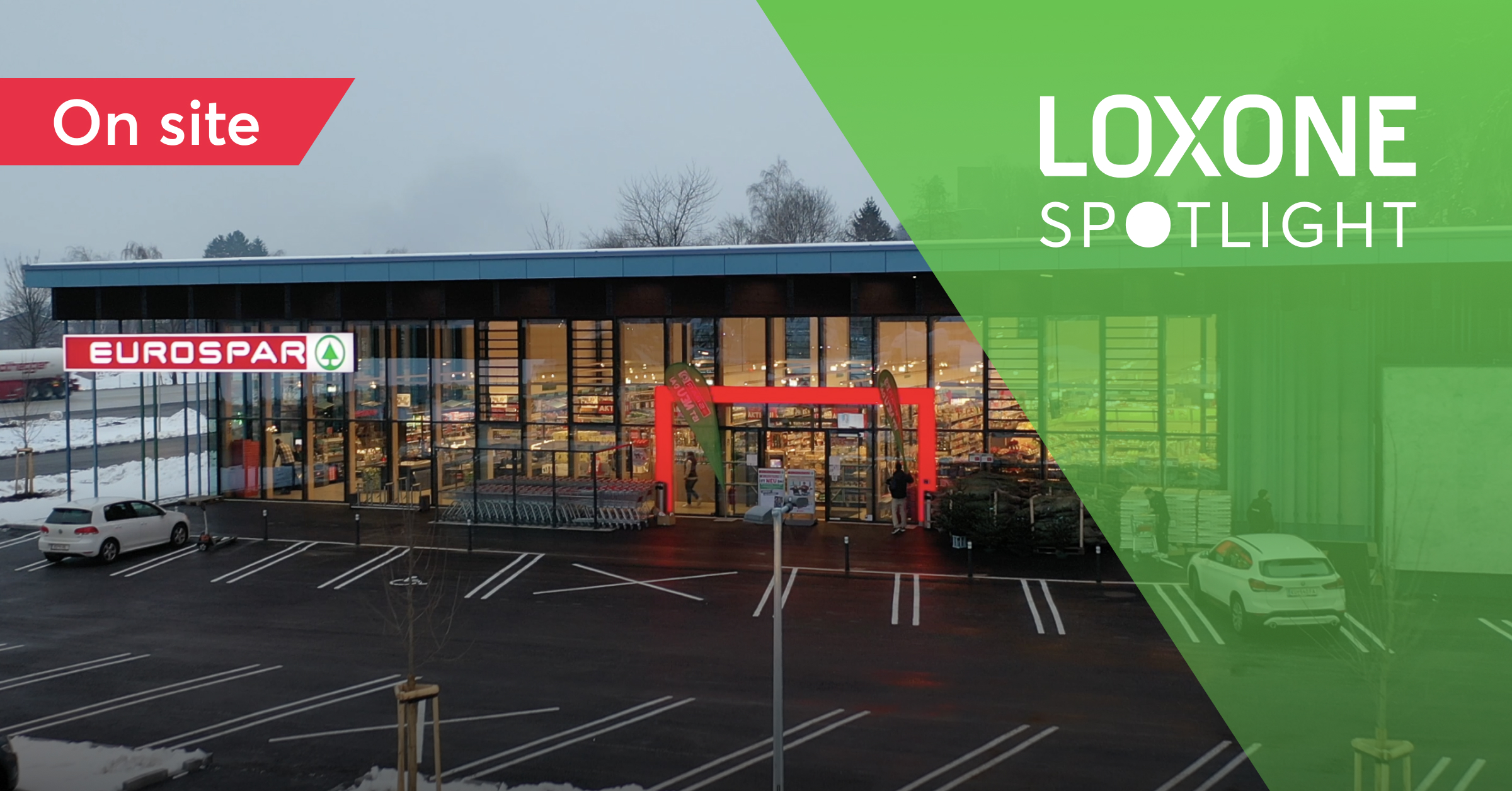 Blog - SPAR supermarkets with Loxone | Loxone
