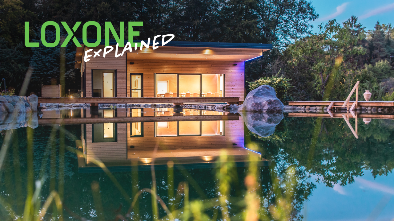Loxone Explained | Loxone